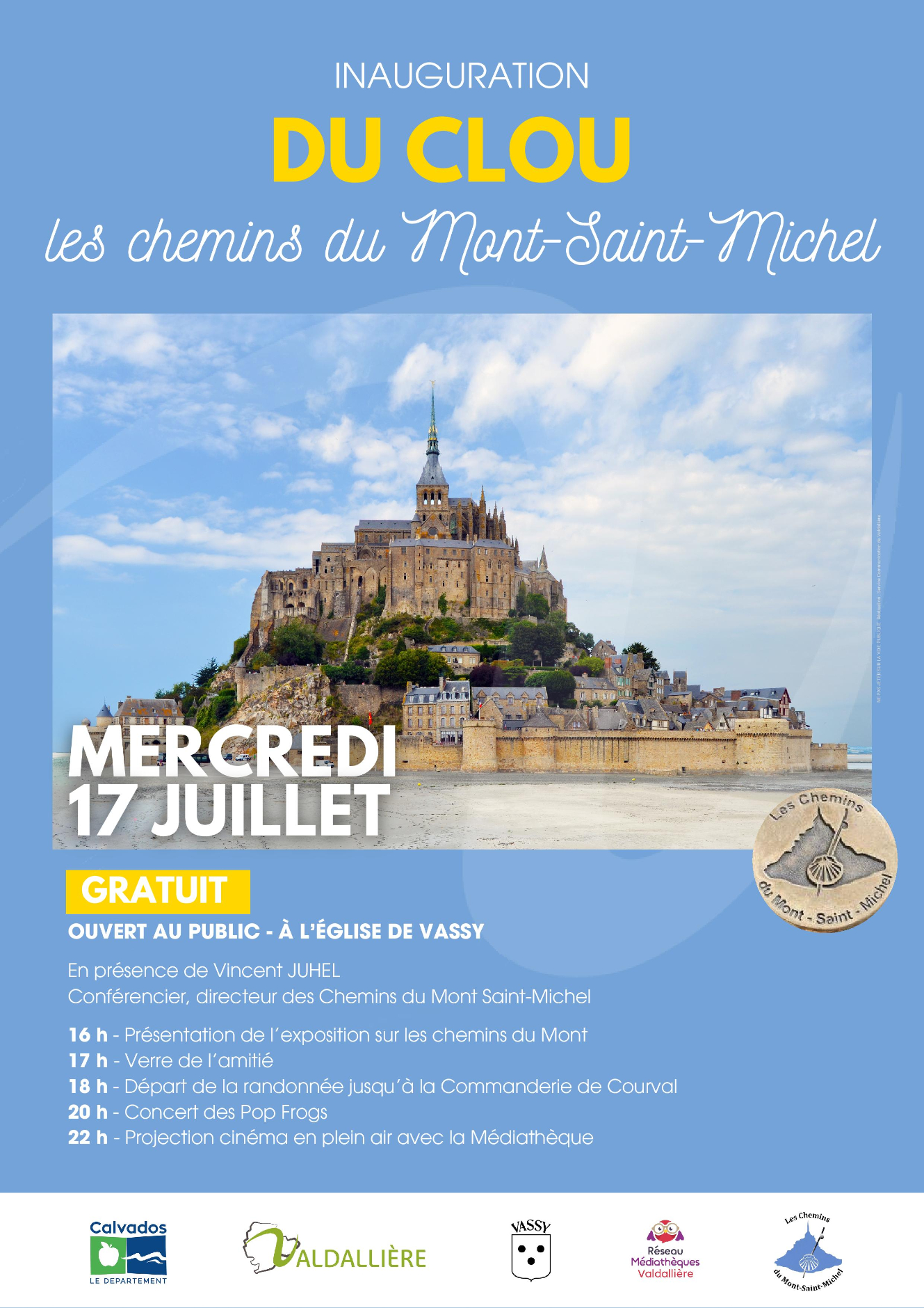 Inauguration clou du Mont-Saint-Michel - Valdallière Valdallière